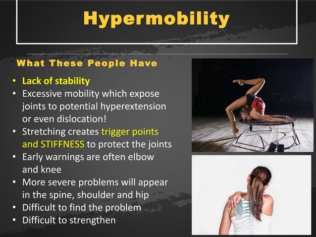 Hypermobility and the Danger of Stretching | PPT