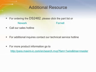 Overview Study on Single-Channel I2C to 1-Wire Master DS2482 | PPT