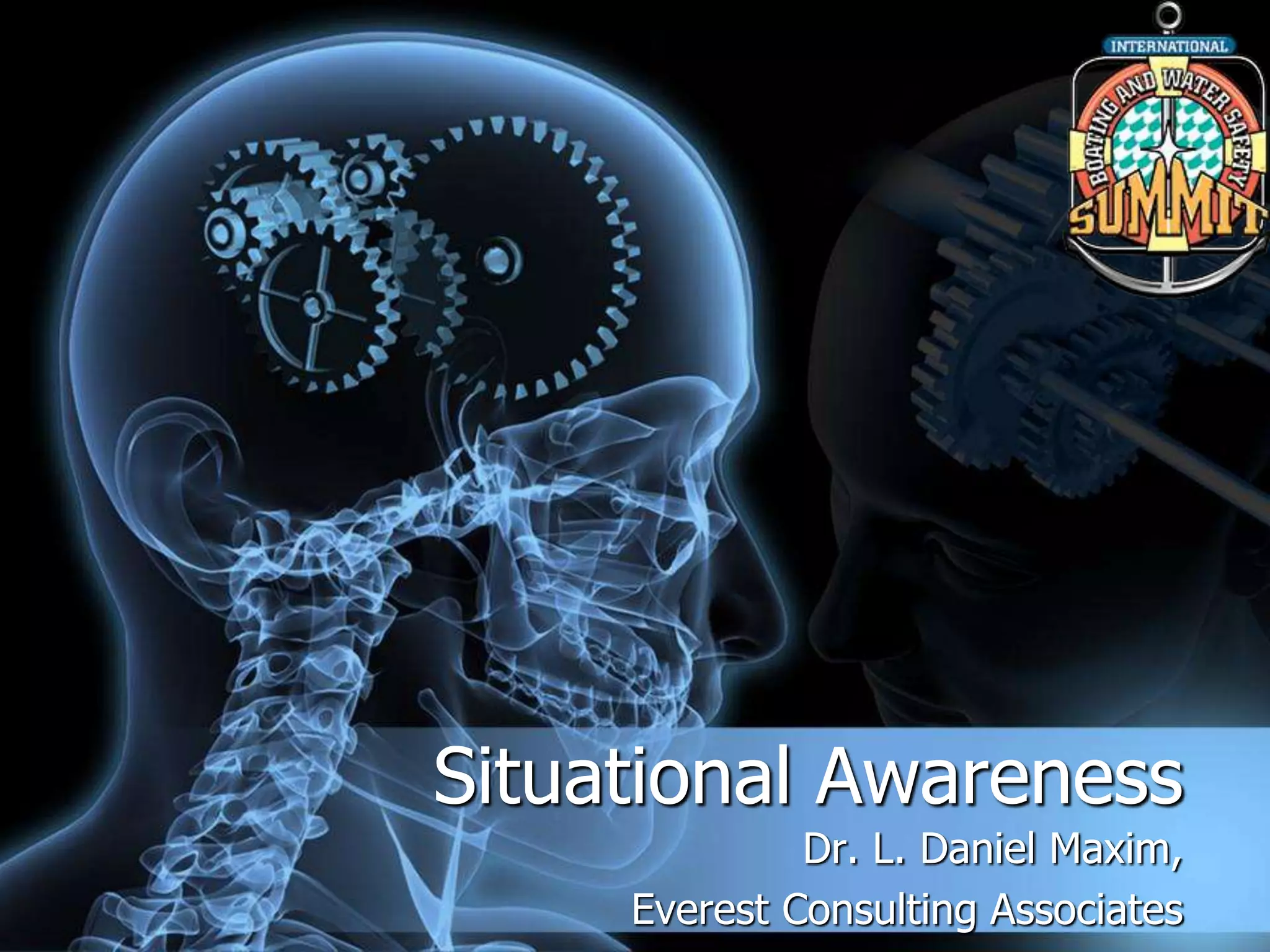 2018 IBWSS: Situational Awareness | PPTX