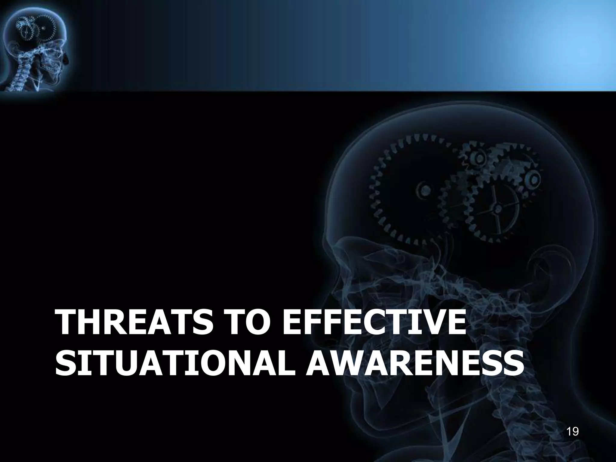 2018 IBWSS: Situational Awareness | PPTX