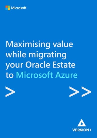 Maximising value while migrating your Oracle Estate to Microsoft Azure ...