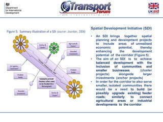 Maximising the social impact of infrastructure by moving from transport ...