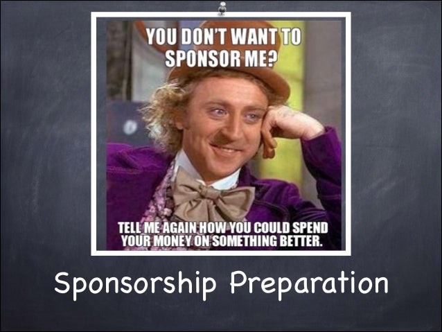 Sponsorship Memes