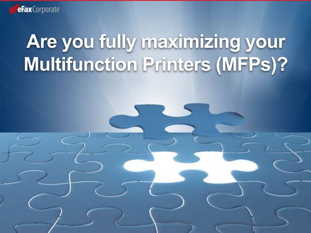 Integrating Multifunction Printers with Cloud Fax: Part 1 | PPT