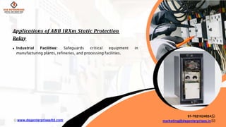 Maximizing Efficiency and Reliability with ABB IRXm Static Protection ...