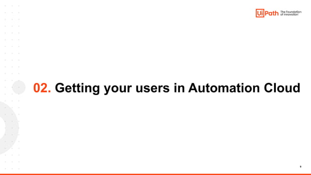 Maximizing efficiency and security in large-scale automation rollouts with Automation Cloud.pptx