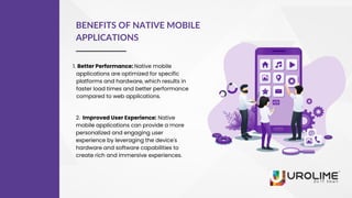 Maximizing Efficiency and User Experience with a Native Mobile ...
