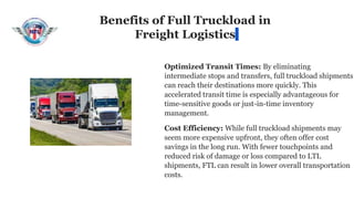 Maximizing Efficiency: Full Truckload Solutions for Seamless Freight ...