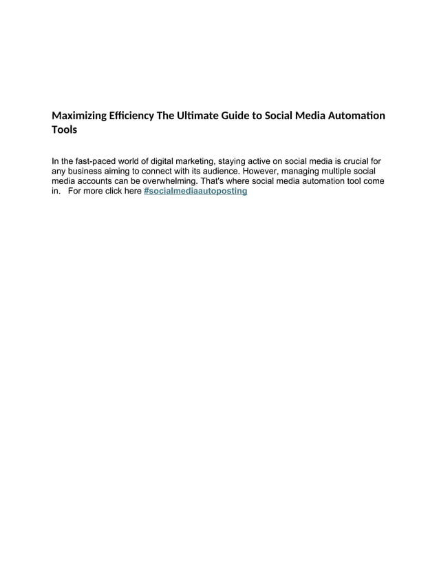 Maximizing Efficiency The Ultimate Guide to Social Media Automation ... Maximizing Efficiency The Ultimate Guide to Social Media Automation ...