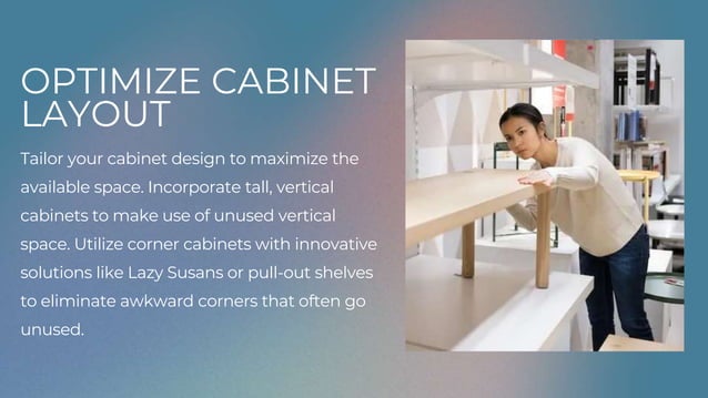 Maximizing Kitchen Space Efficiency with Custom Cabinets | PPT