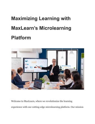 Maximizing Learning with MaxLearn’s Microlearning Platform.pdf | Free Download