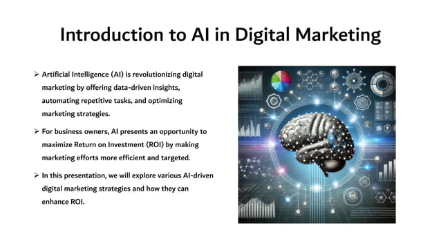 Maximizing Roi With Ai Driven Digital Marketing Strategies Ppt