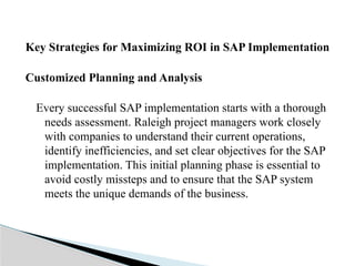 Maximizing ROI with Turnaround SAP Implementation in Raleigh, NC.pptx