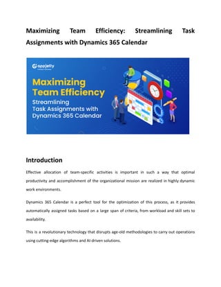 Maximizing Team Efficiency_ Streamlining Task Assignments with Dynamics 365 Calendar.pdf