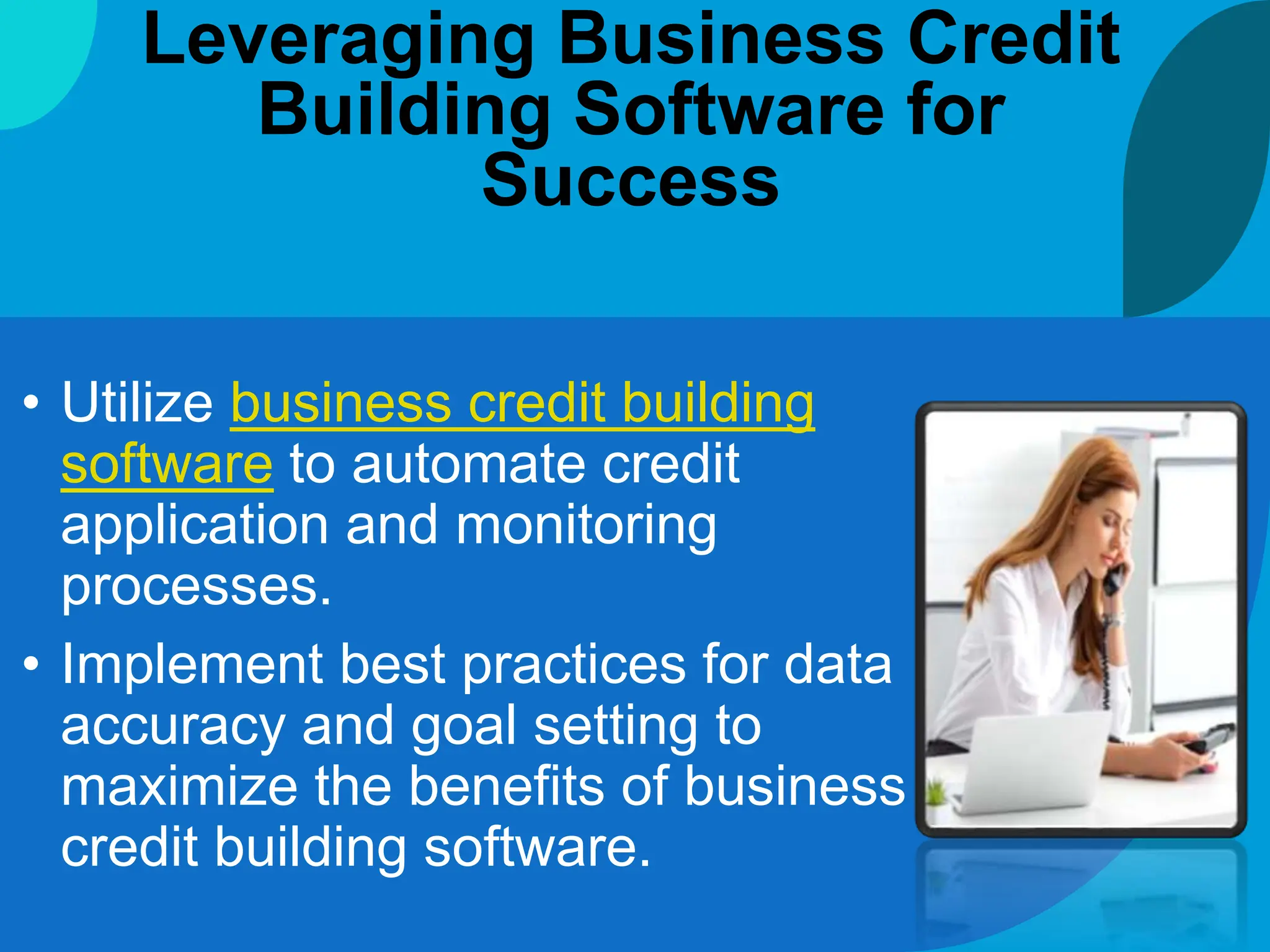 Maximizing the Benefits of Credit Building Software.pptx