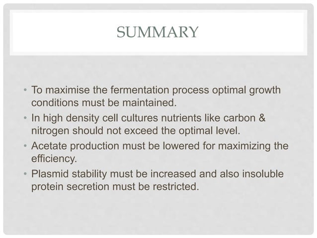 Maximizing the efficiency of fermentation process | PPTX | Biotech and Biomedical Industry ...