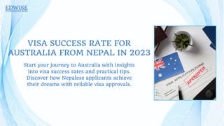Maximizing Your Australian Visa Success: Insights for Nepalese Students ...