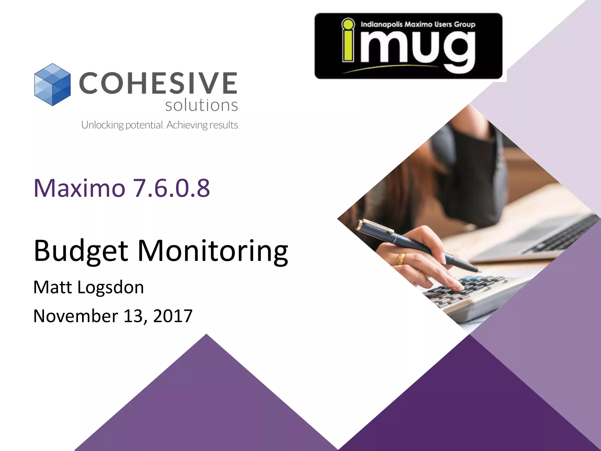 Maximo Budget Monitoring Logsdon 2017 imug | PDF