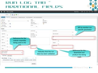 Maximo Oil and Gas 7.6.1 HSE: Drilling and Completion Run Log overview ...