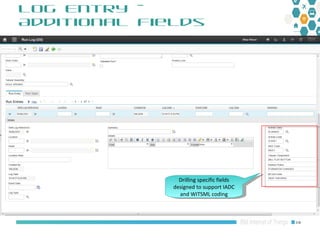 Maximo Oil and Gas 7.6.1 HSE: Drilling and Completion Run Log overview ...
