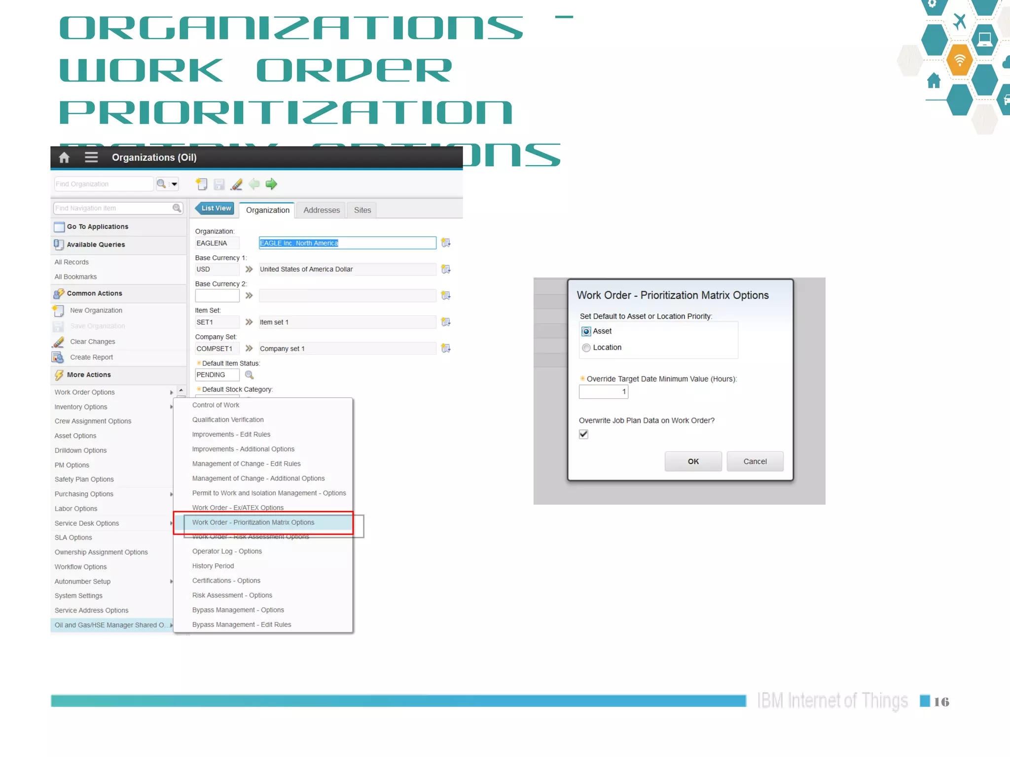 Maximo Oil and Gas 7.6.1 HSE: Condition for Work Prioritization Matrix | PPT