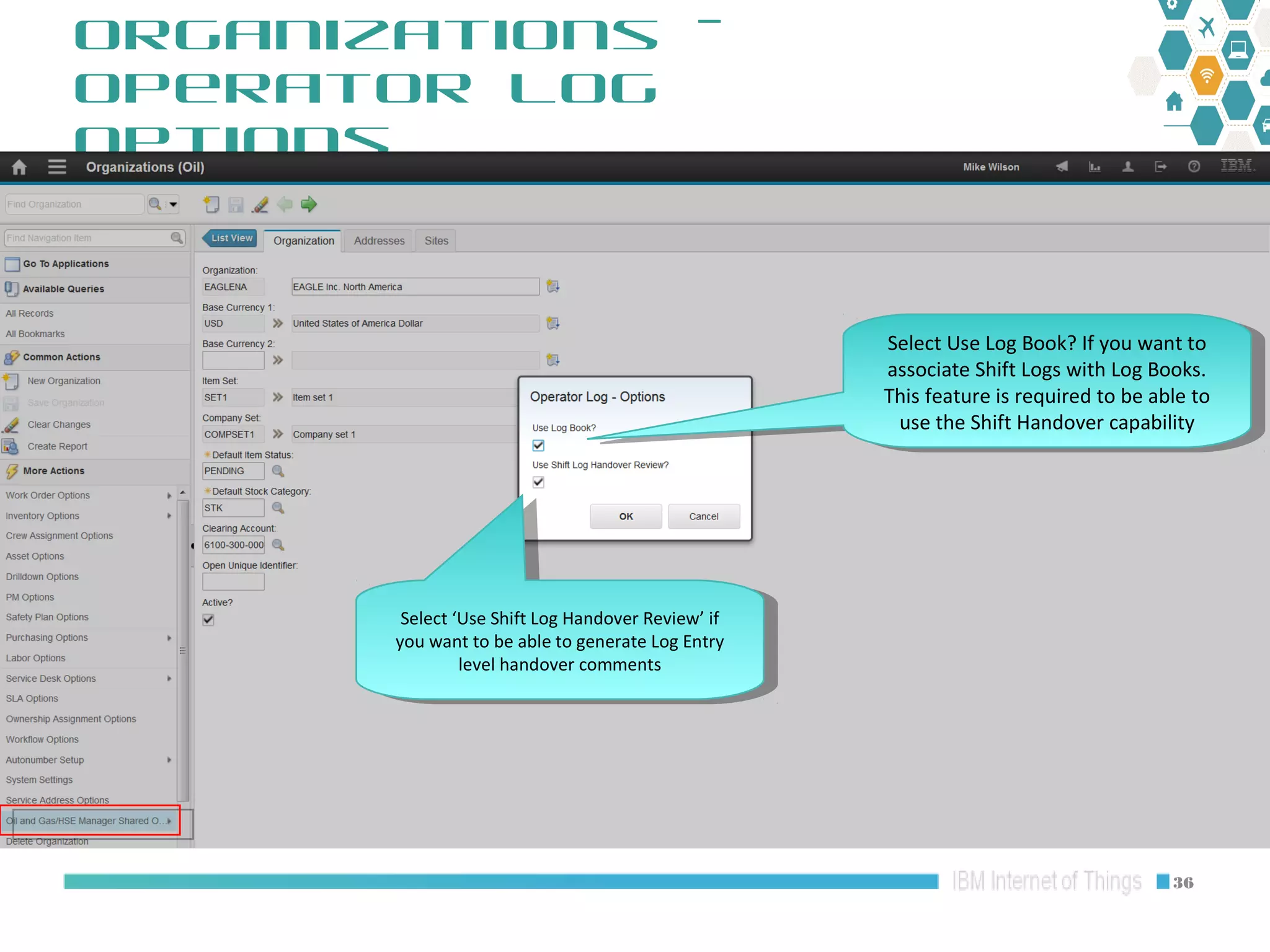 Maximo Oil and Gas 7.6.1 HSE: Operator Log overview | PPT