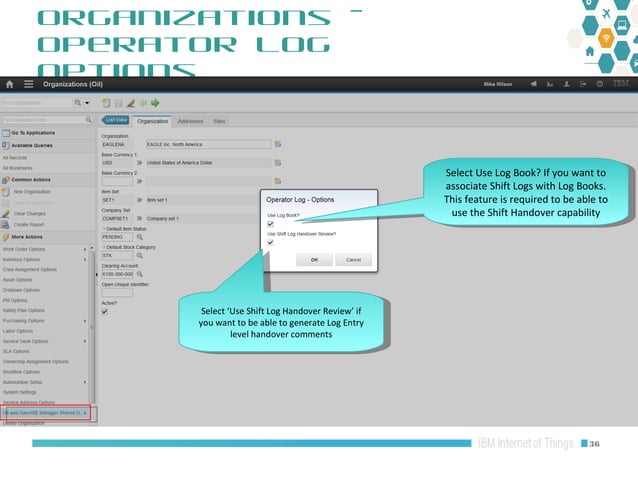 Maximo Oil and Gas 7.6.1 HSE: Operator Log overview | PPT | Technology & Computing