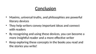 Maxims--Universal-Truths--and-Philosophies-in-Literature.pptx
