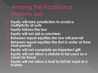 Maxims of equity | PPTX