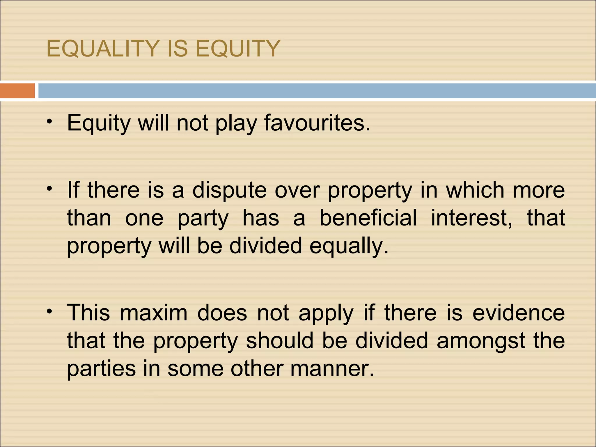 Maxims Of Equity Ppt