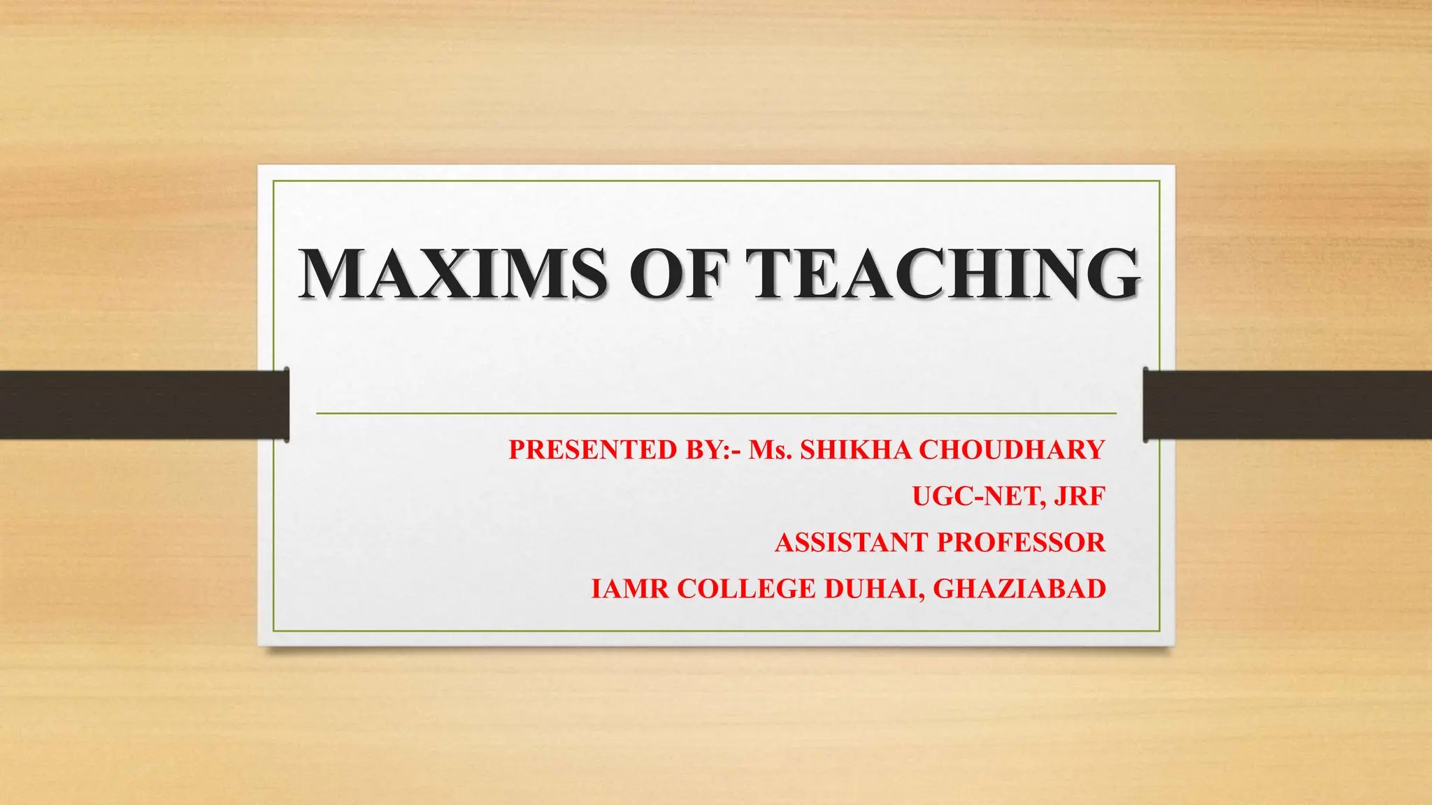 Maxims of Teaching teacher training technology.pptx | Workshops and Classes | Hobbies & Interests