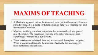 Maxims of Teaching teacher training technology.pptx | Workshops and Classes | Hobbies & Interests