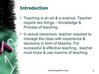Maxims of teaching.jangid ml | PPTX