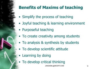 Maxims of teaching.jangid ml | PPTX