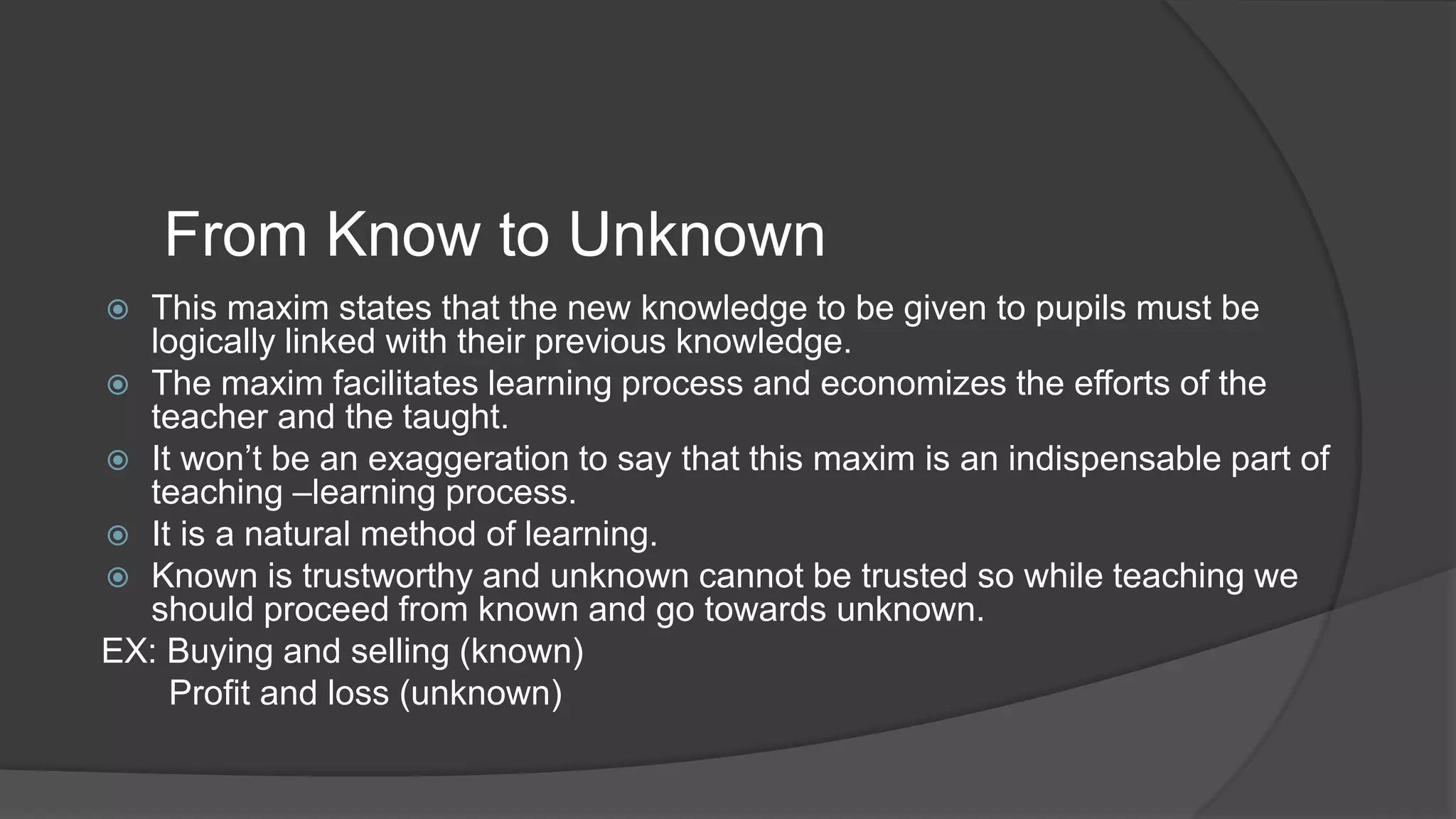 Maxims of teaching ppt | PPTX