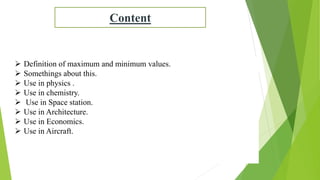 Real life Application of maximum and minimum | PPTX