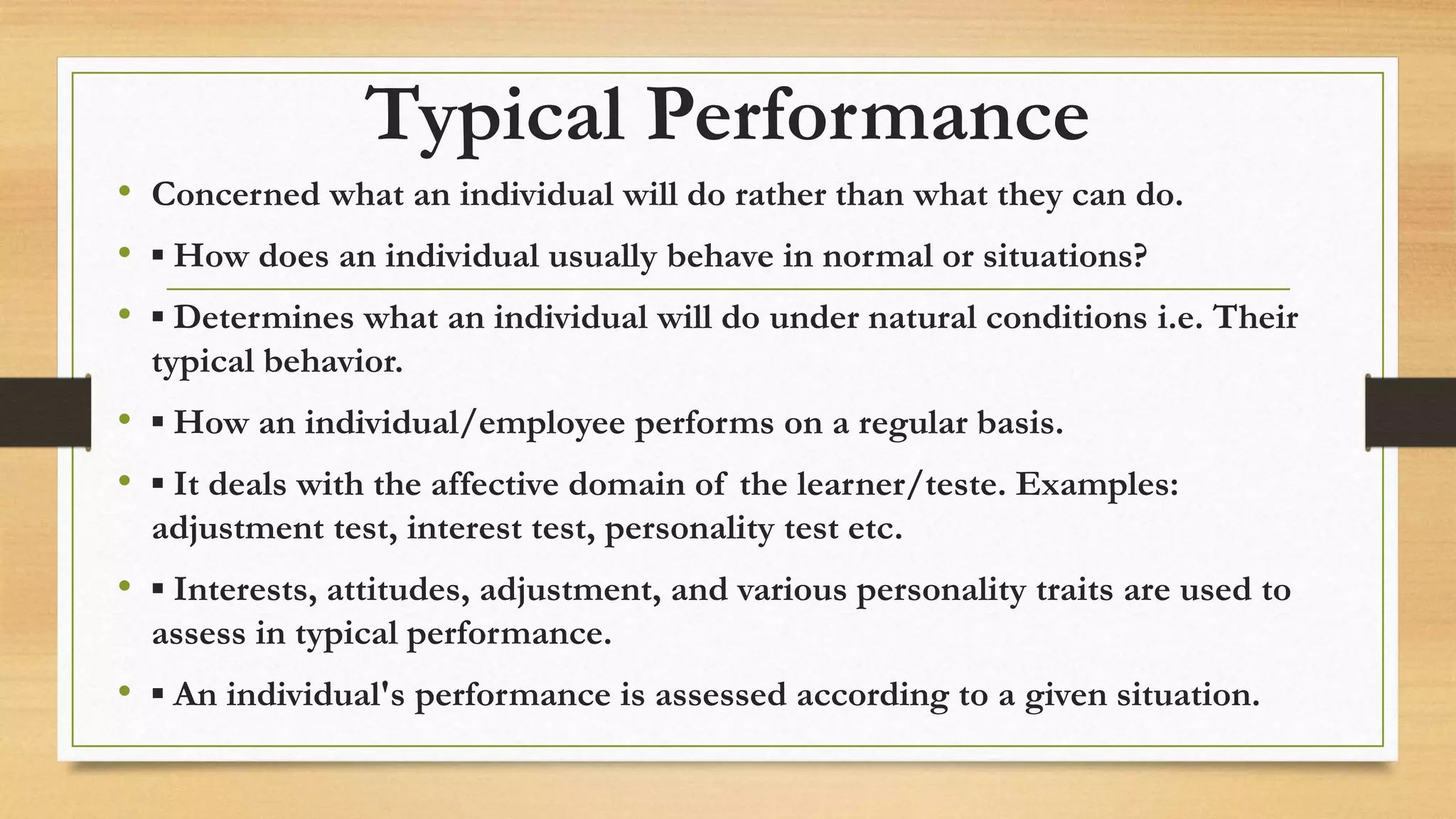 Types of Assessment Maximum and Typical performance | PPTX