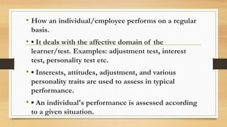 Types of Assessment Maximum and Typical performance | PPTX