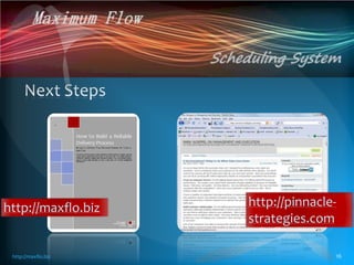 Maximum Flow Scheduling System Overview | PPTX