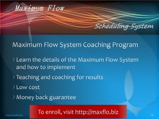 Maximum Flow Scheduling System Overview | PPTX