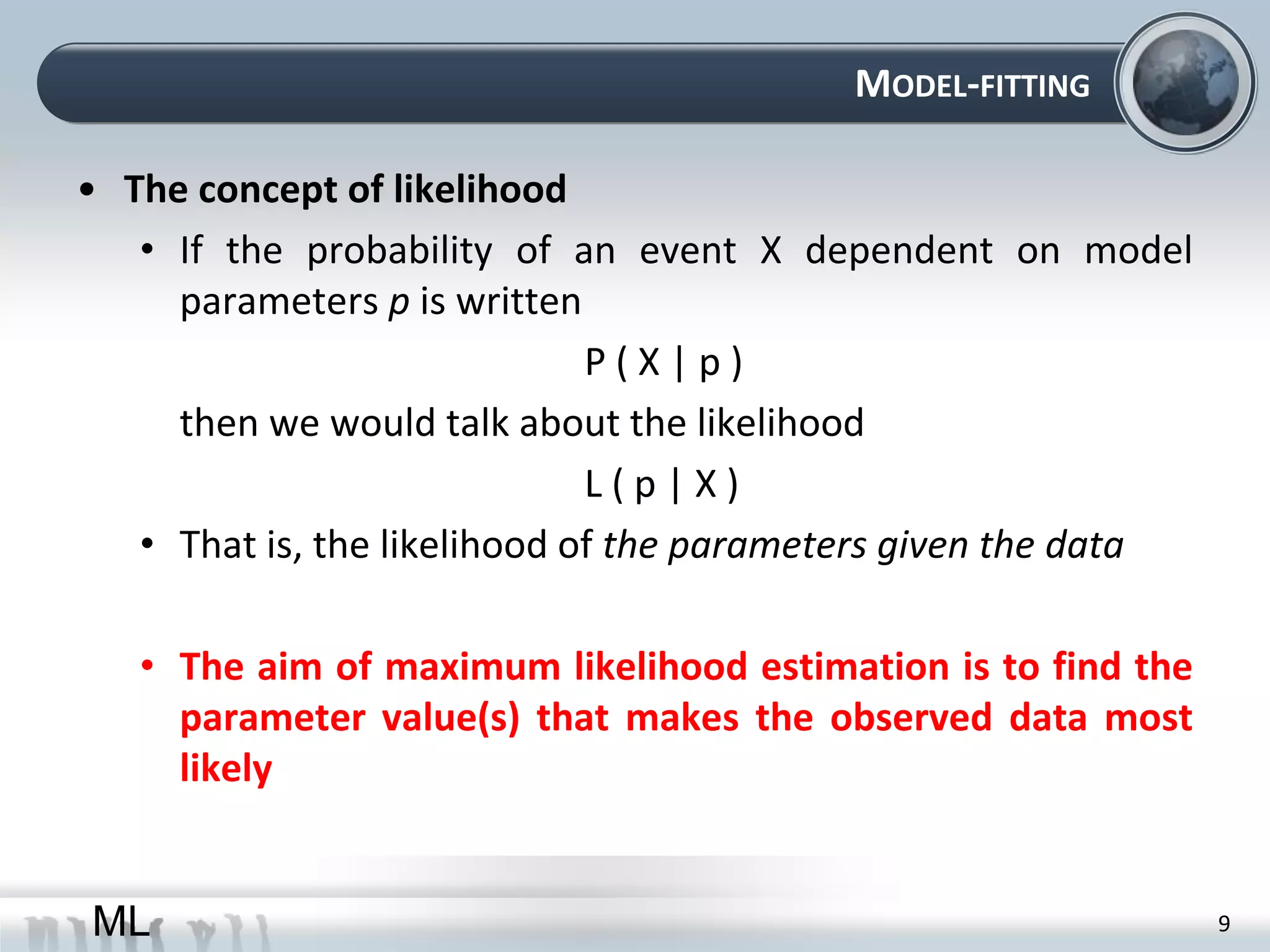Introduction to Maximum Likelihood Estimator | PPTX