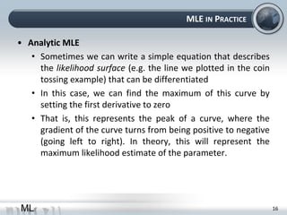 Introduction to Maximum Likelihood Estimator | PPTX