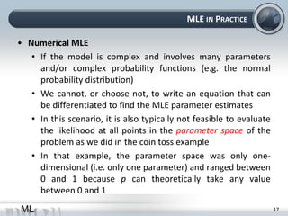 Introduction to Maximum Likelihood Estimator | PPTX