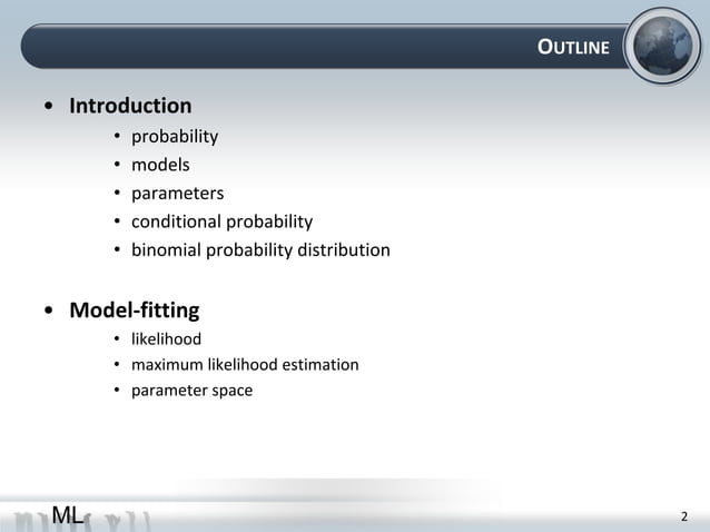 Introduction to Maximum Likelihood Estimator | PPTX