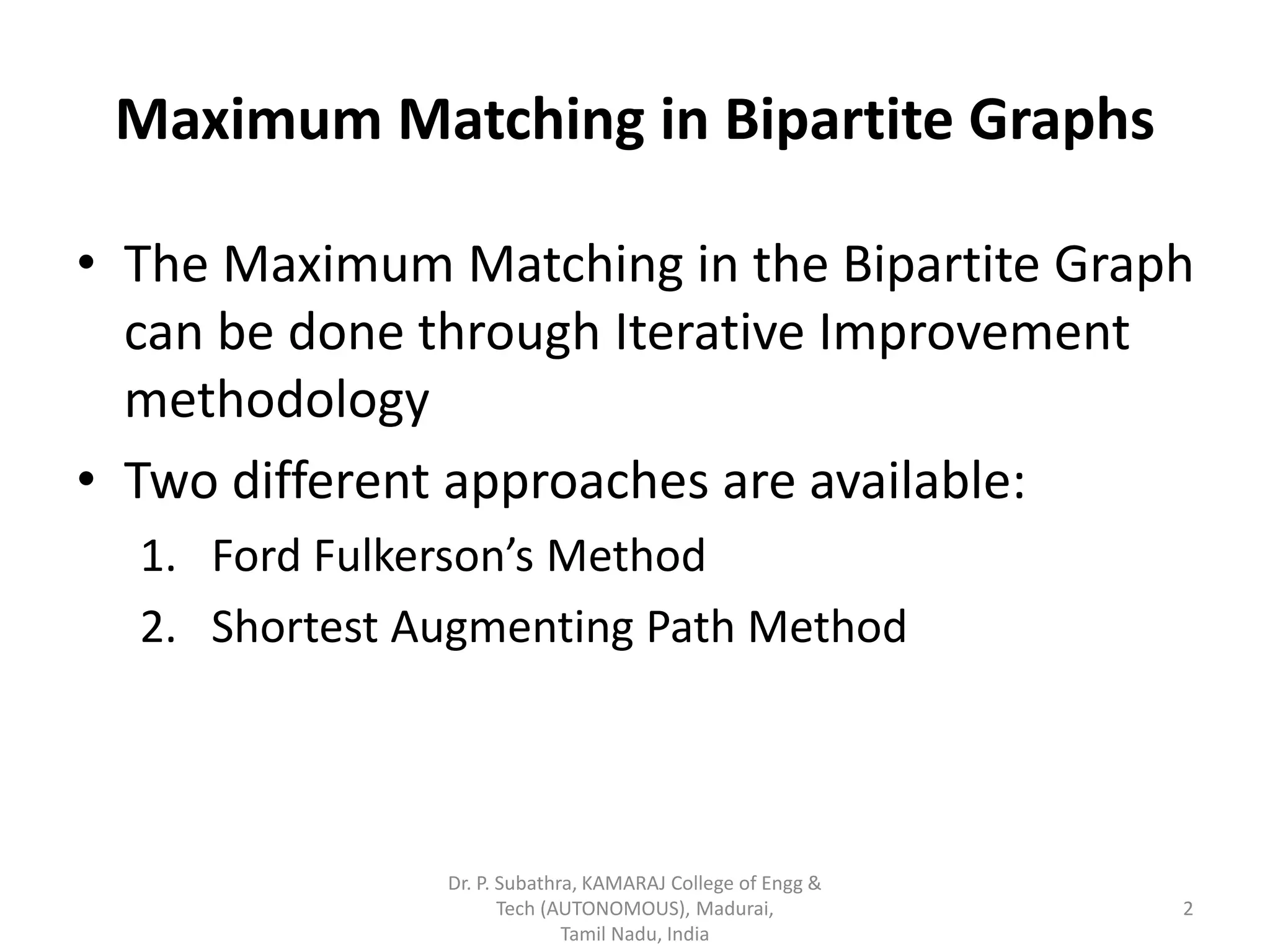 Maximum matching in bipartite graphs iterative improvement method | PDF | Technology & Computing