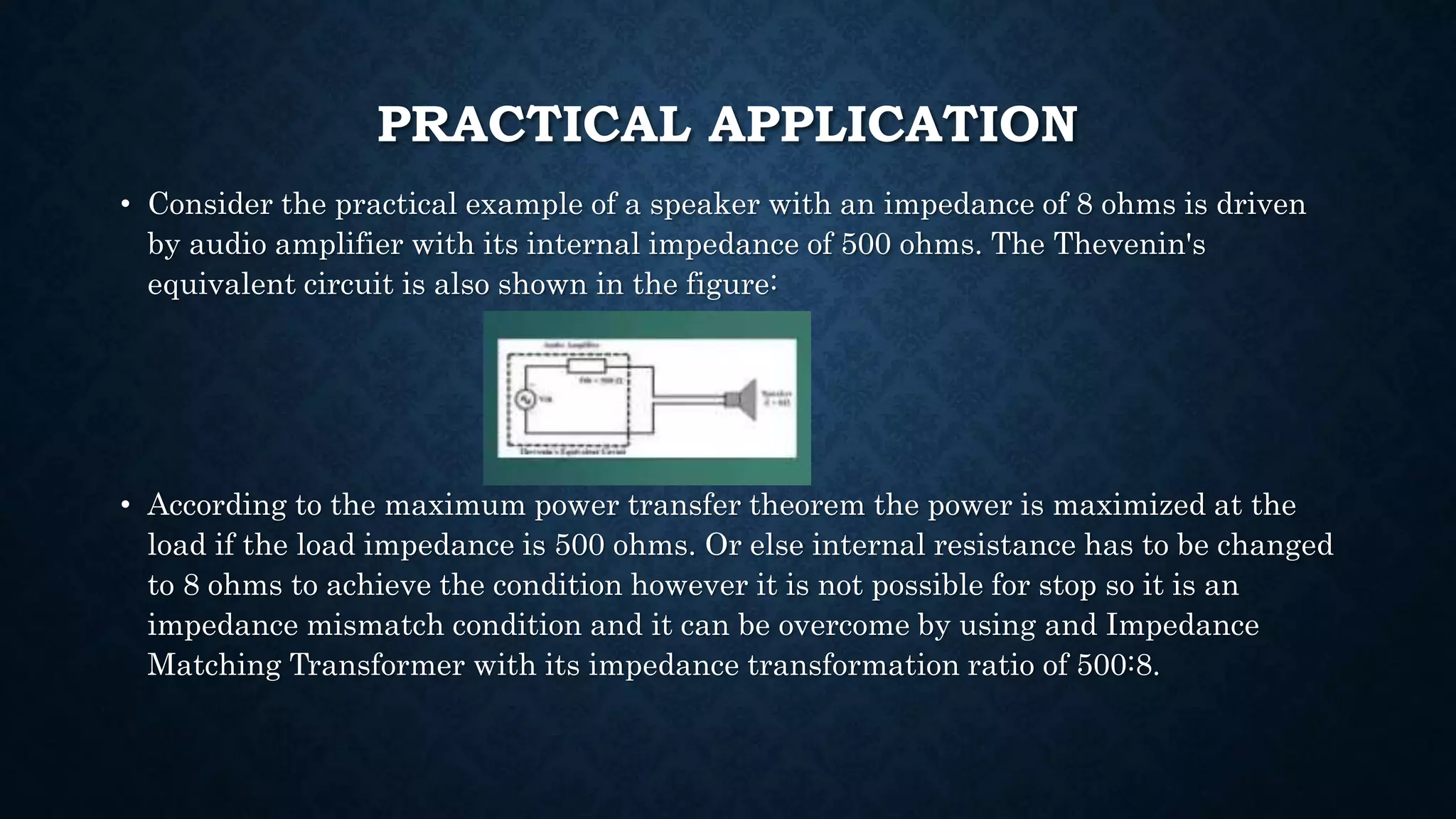 Maximum Power Transfer Theorem | PPTX
