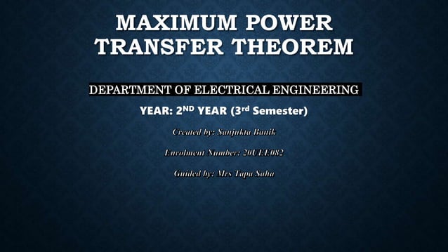 Maximum Power Transfer Theorem | PPTX