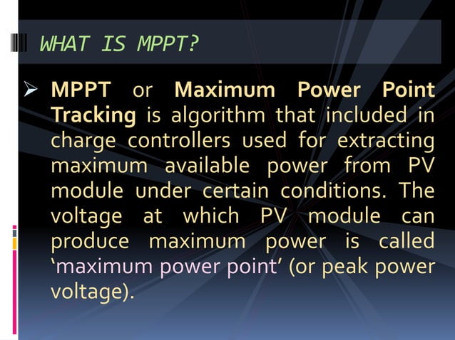 Maximum power point tracking.......saq | Physics | Science