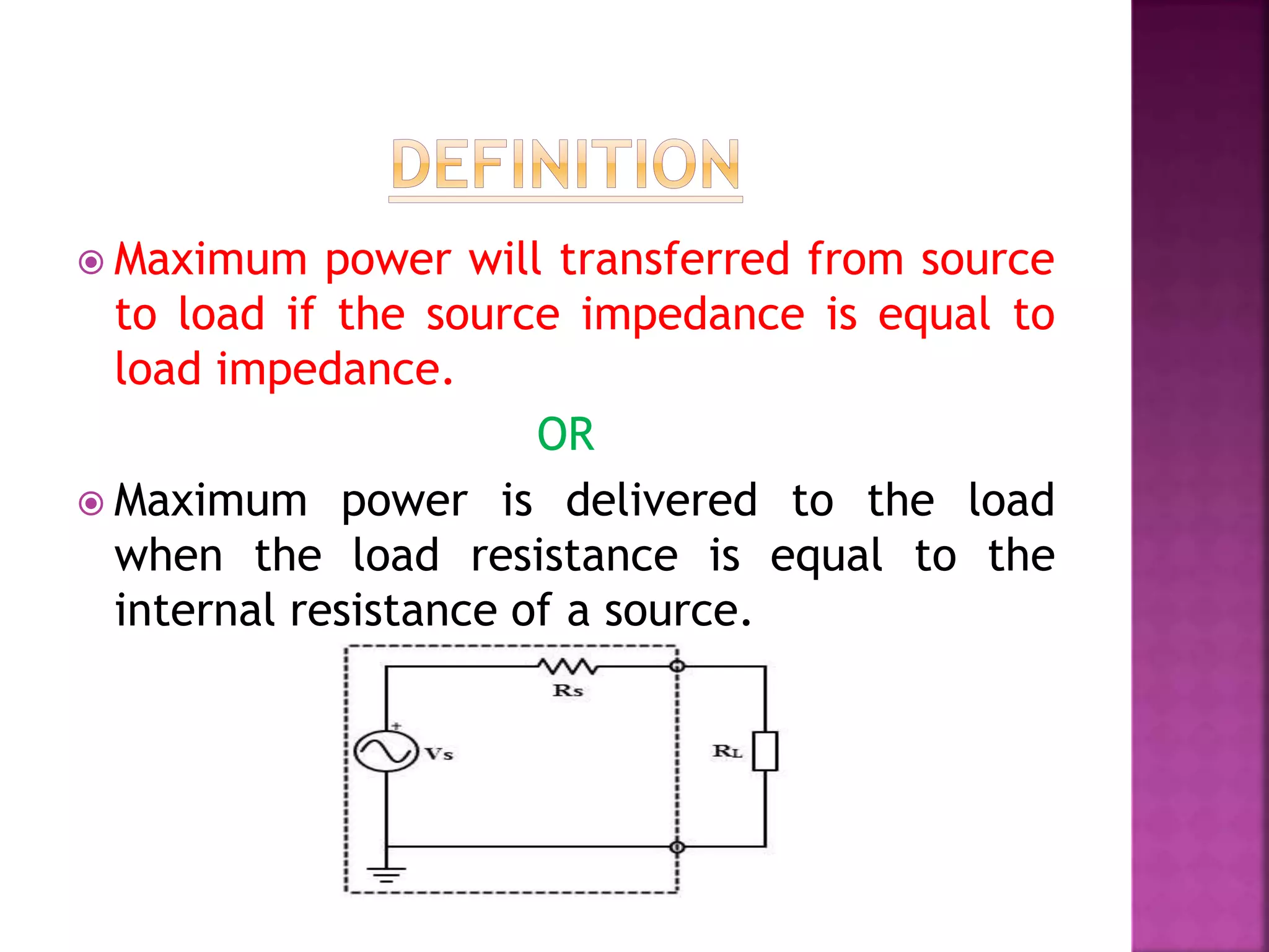 Maximum Power Transfer Theorem Pptx