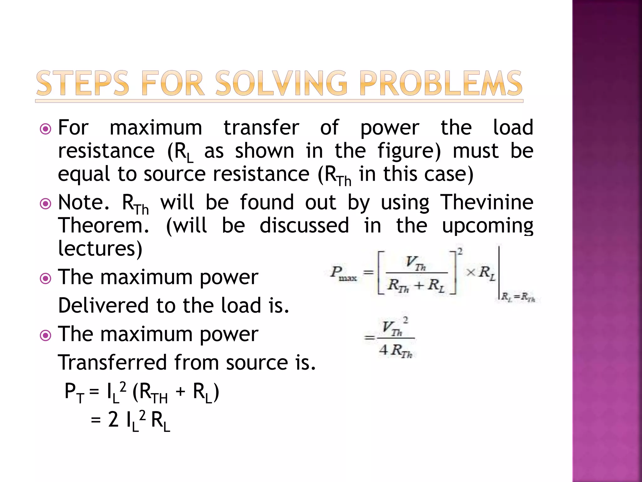 Maximum Power Transfer Theorem Pptx